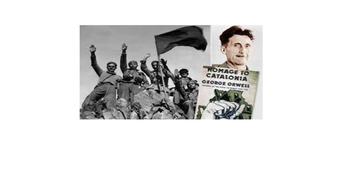 Orwell in Spain: a political awakening – Bulletin of Advanced Spanish
